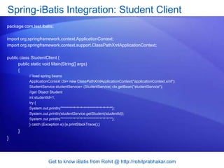 Introduction to Ibatis by Rohit | PPTX