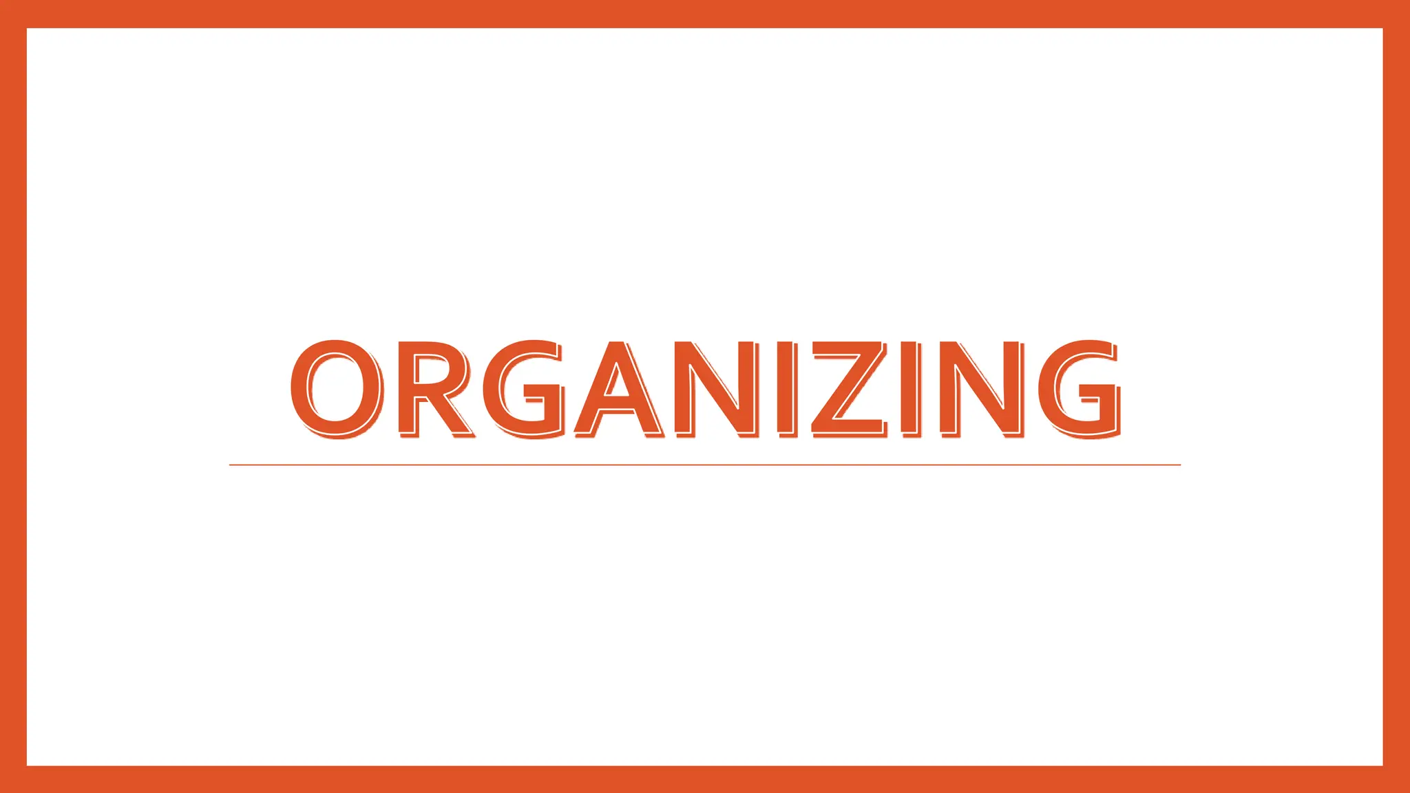 I BBA- Unit 2_ Planning and Organizing- Organizing.pptx