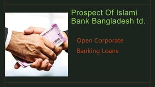 Islami Bank Bangladesh Overview | PPTX