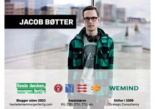 Skab kommerciel værdi med sociale medier. Webinar med Jacob Bøtter 30 ...