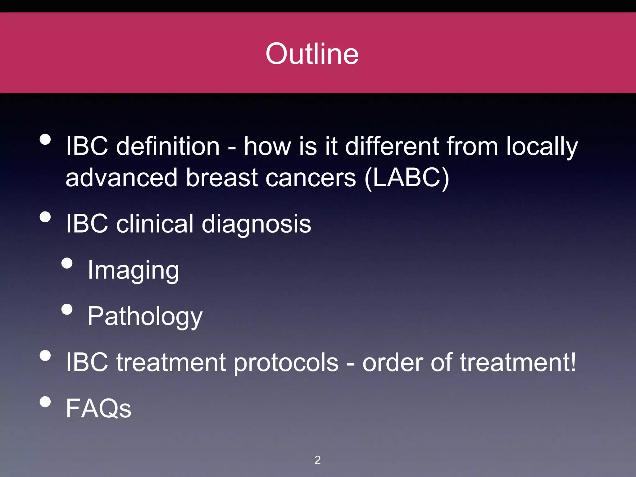 Inflammatory Breast Cancer (IBC) Information | PPTX