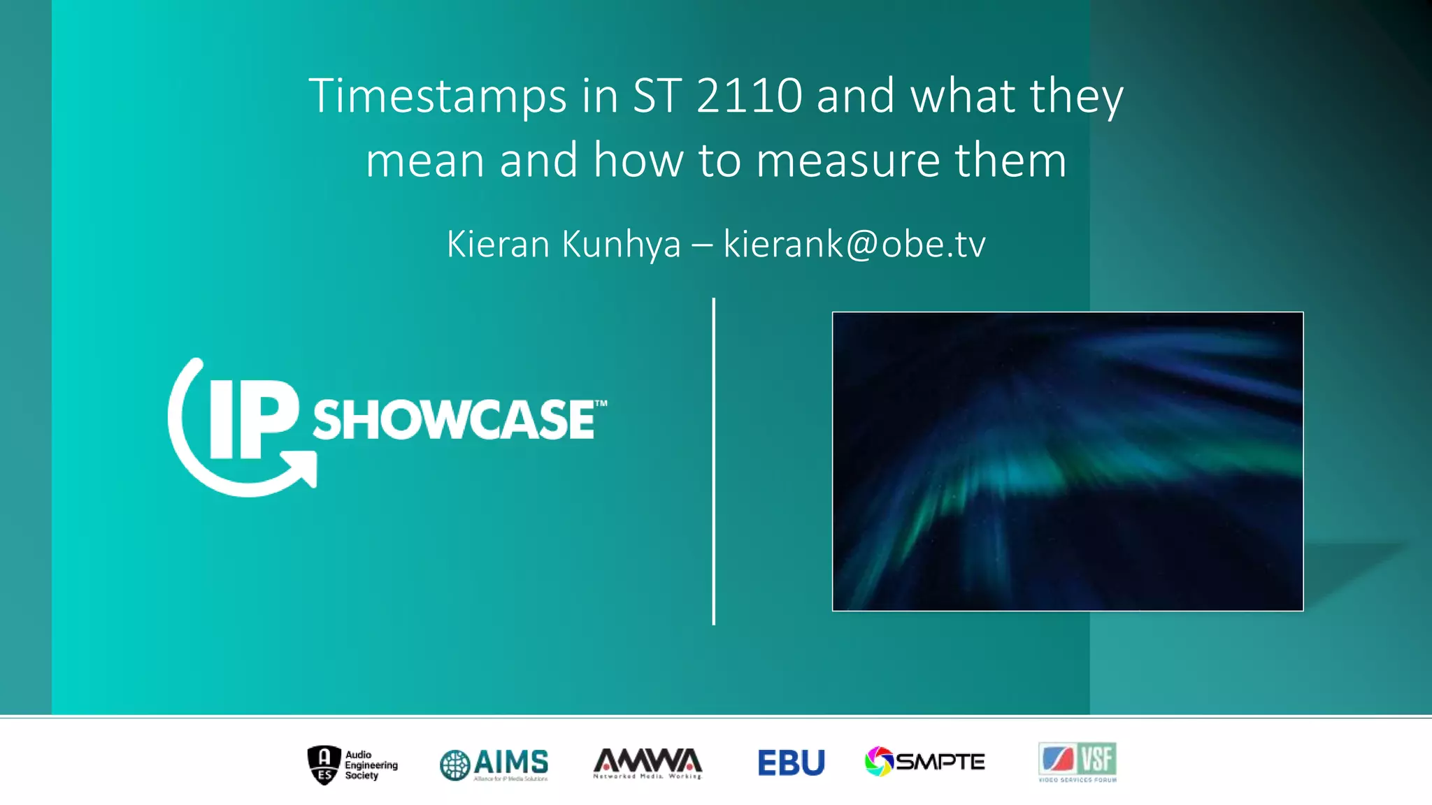 IBC 2022 IP Showcase - Timestamps in ST 2110: What They Mean and How to Measure Them | PPTX