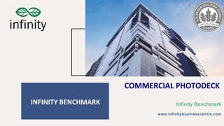 Infinity Business Centre deck Benchmark. | PDF