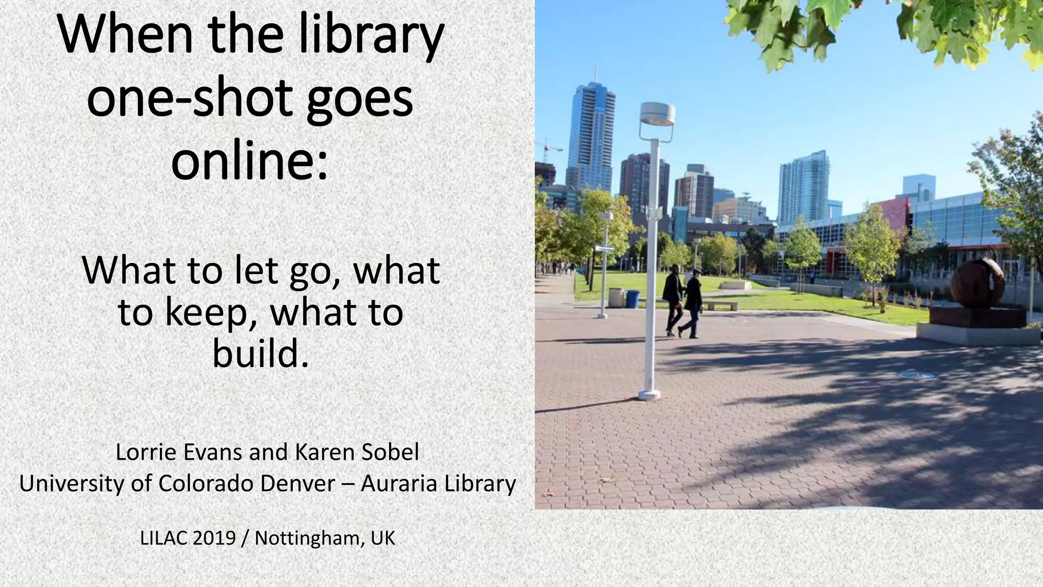 Library one shot goes online - Evans & Sobel | PPTX