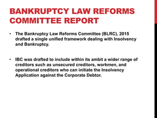 Evolution of Insolvency and Bankruptcy Code in India | PPTX