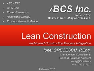 Lean Construction – Construction Process Integration framework, London ...