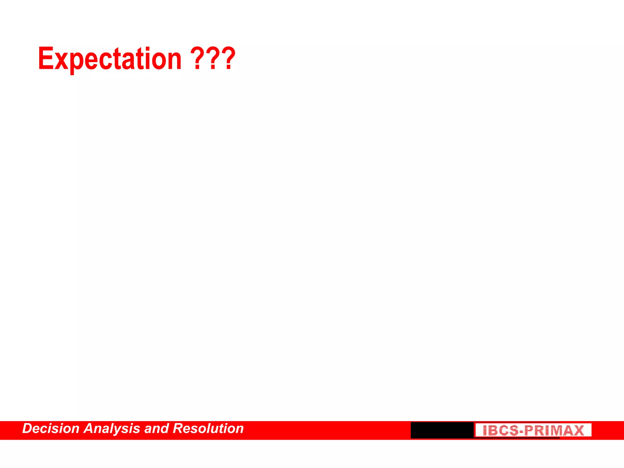 Decision Analysis and Resolution | PPT