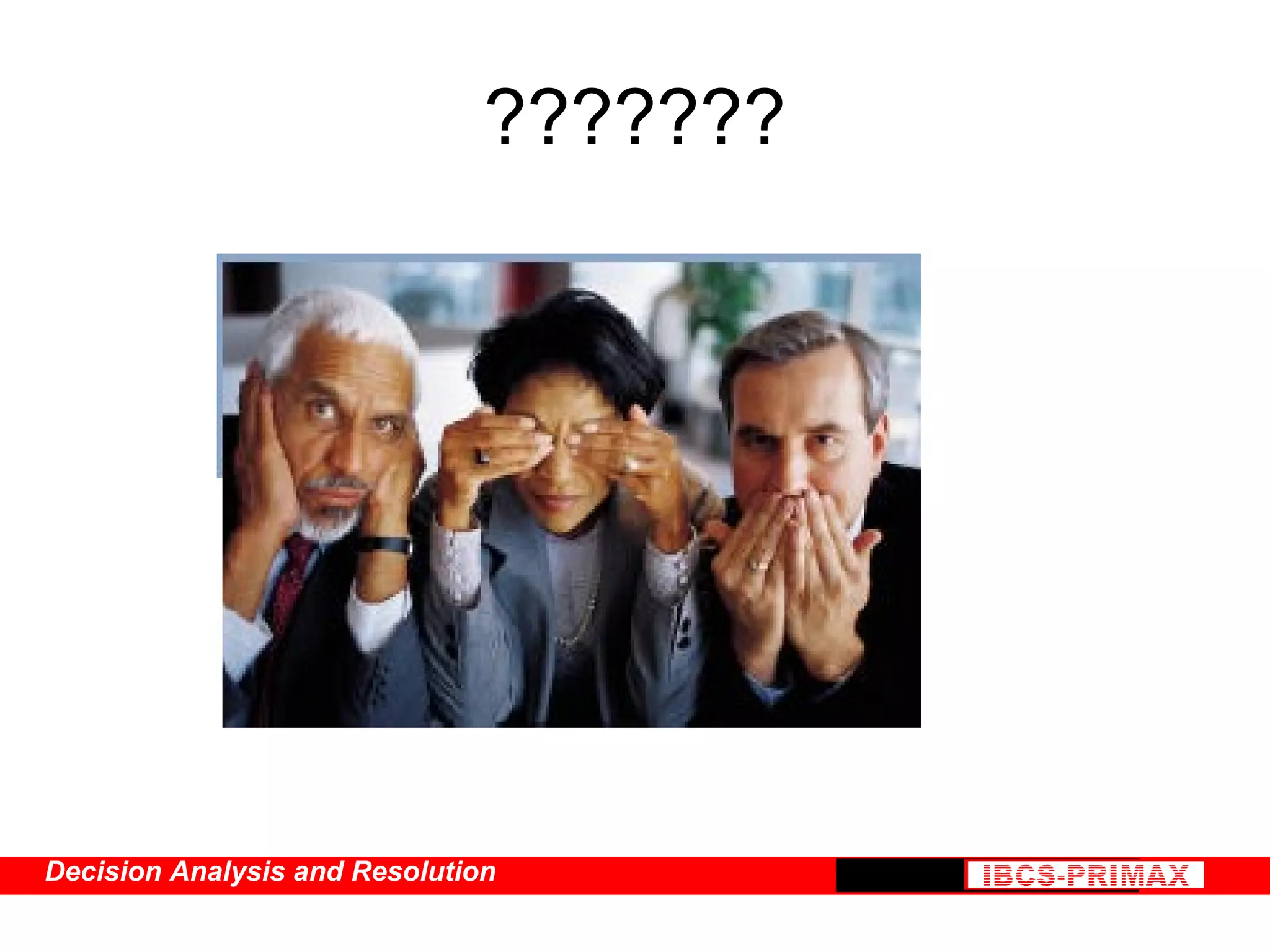 Decision Analysis and Resolution | PPT