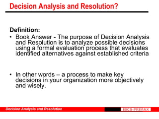 Decision Analysis and Resolution | PPT