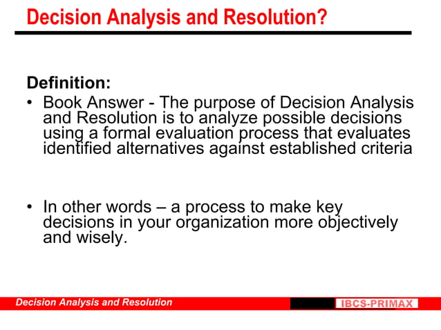 Decision Analysis and Resolution | PPT