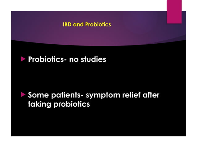 Inflammatory Bowel Disease-Flares & Management | PPT