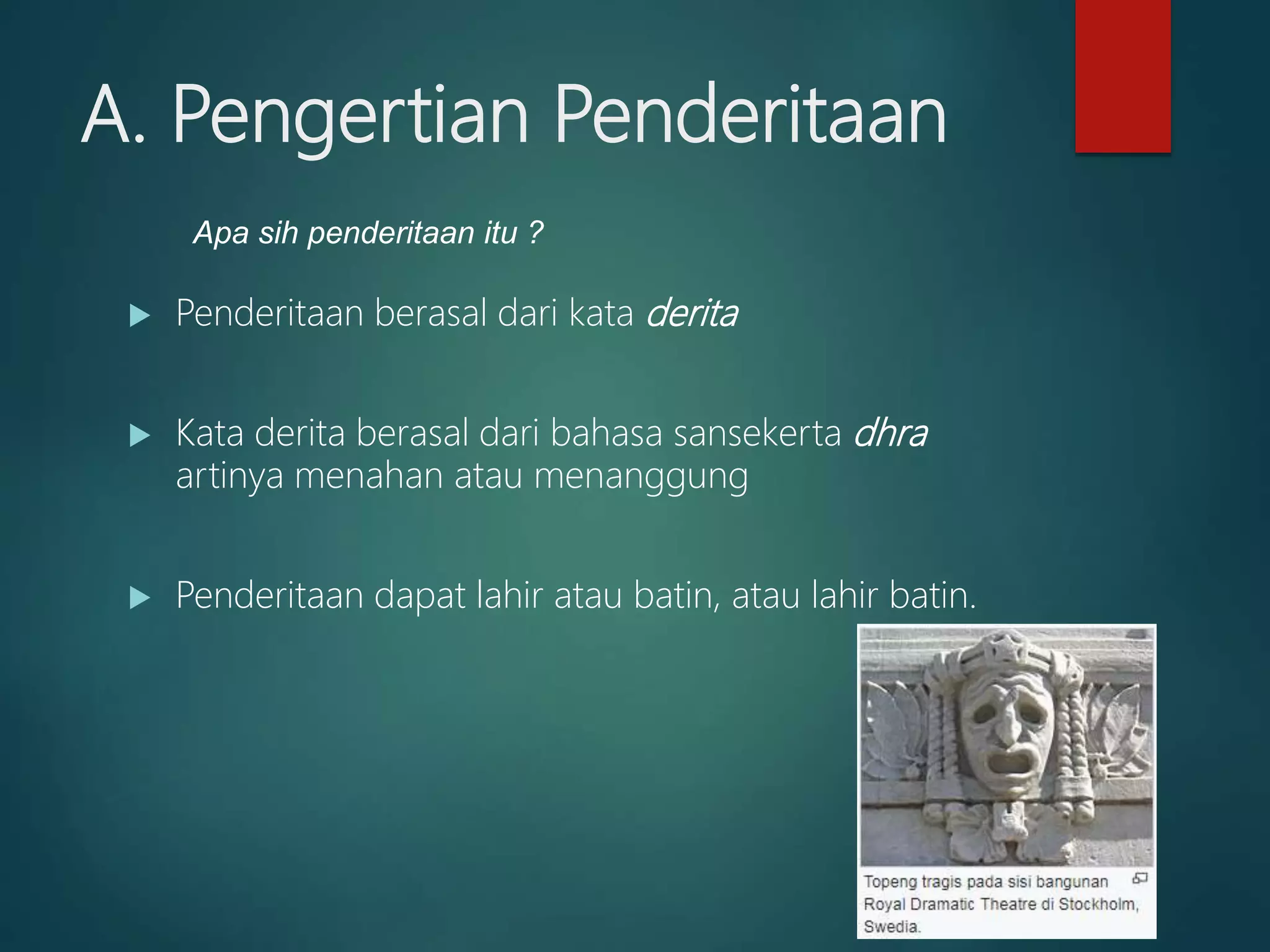 Ilmu Budaya dasar bab 6 "Manusia Dan penderitaan" | PPTX