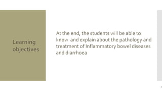 IBD and Diarrhoea.pptx pharmacy practice | PPT