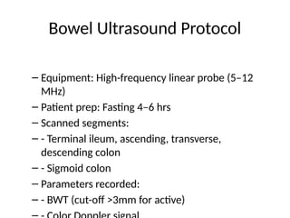 IBD_Bowel_Ultrasound_Protocol_UPDATED.pptx