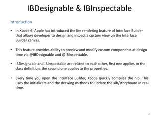 IBDesignable & IBInspectible | PPTX | Programming Languages | Computing