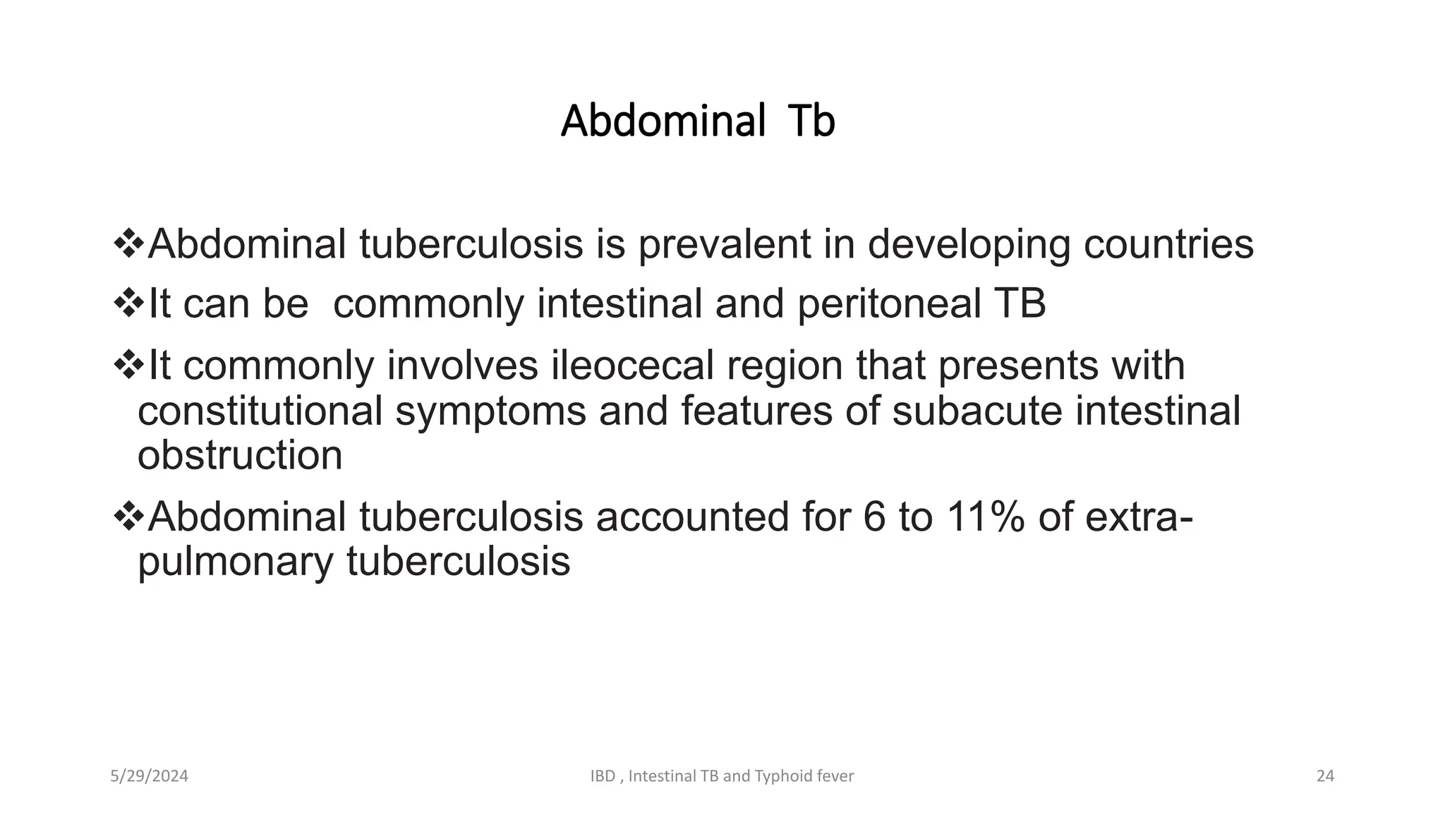 IBD, Intestinal TB and Typhoid fever.pptx