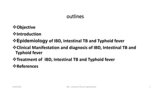 IBD, Intestinal TB and Typhoid fever.pptx
