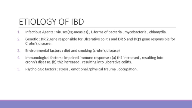 IBD- Inflammatory bowel disease. 2 types - ulcerative colitis and crohn ...