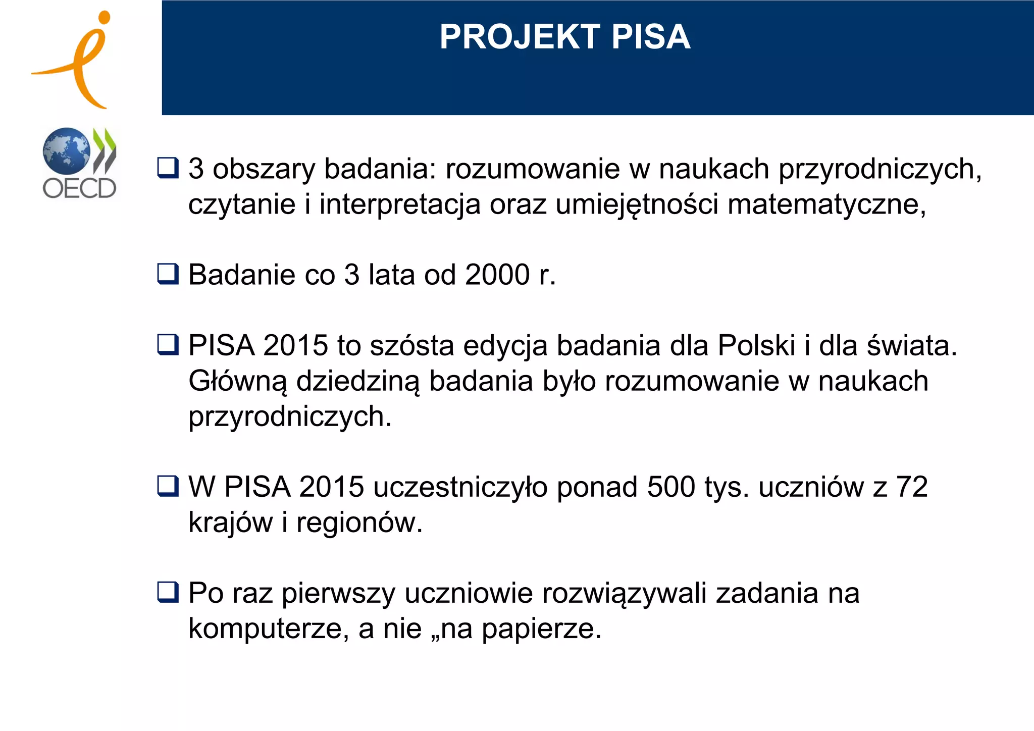 Ibe pisa-2015-prezentacja | PDF | Educational Assessment | Education