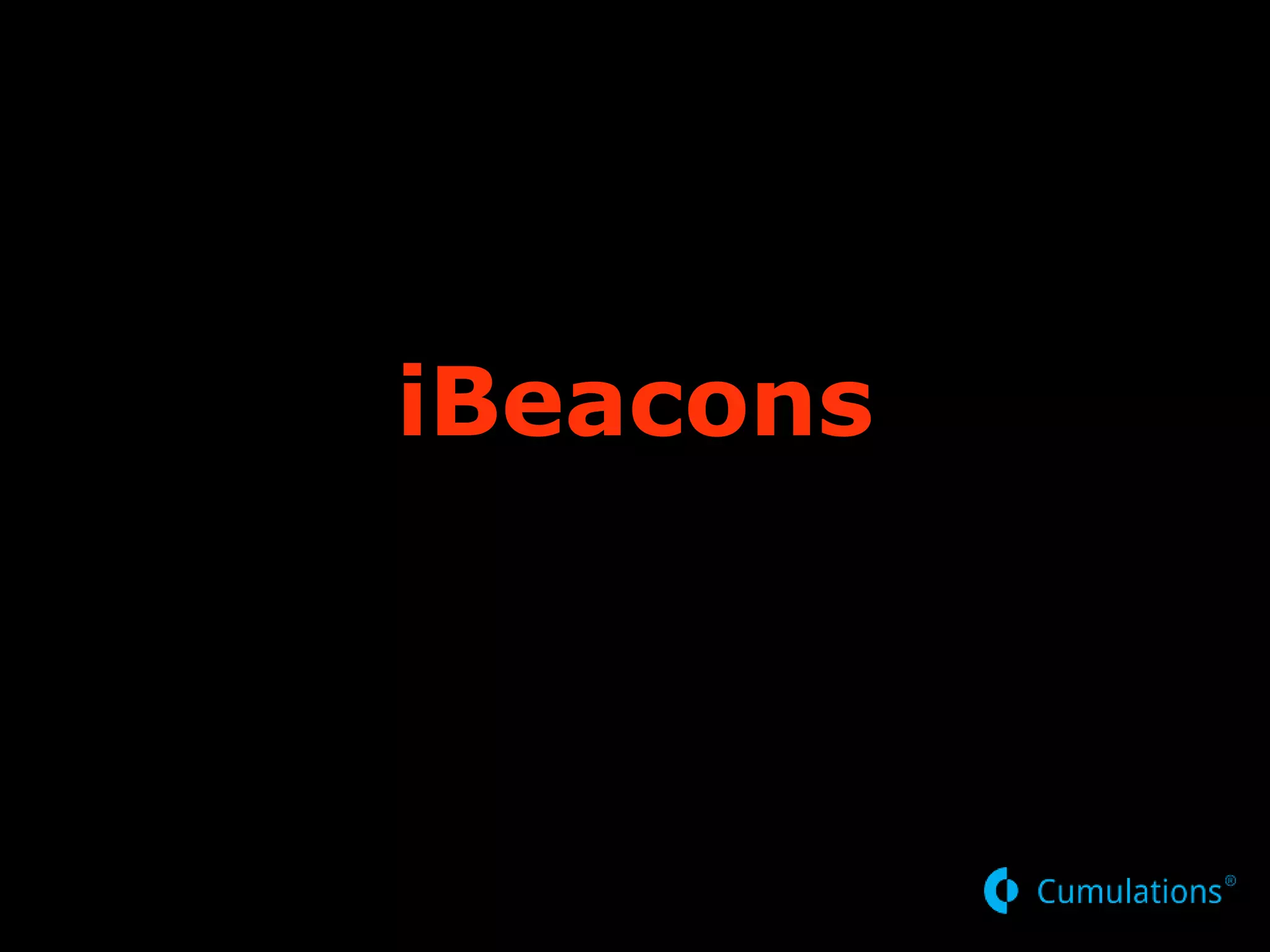 Understanding of iBeacons for BLE Projects | PPTX | Computing | Technology & Computing