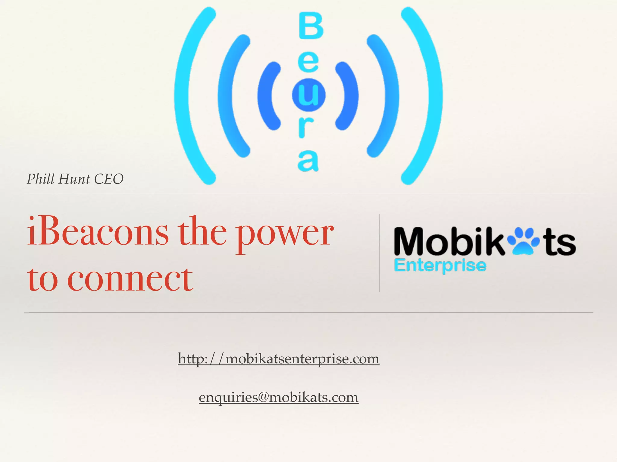 Guide to iBeacons: How they work and how they can be used | PPT