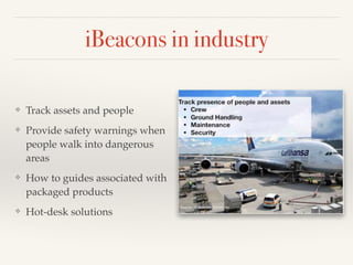 Guide to iBeacons: How they work and how they can be used | PDF | Smartphones | Consumer Electronics