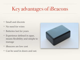Guide to iBeacons: How they work and how they can be used | PPT
