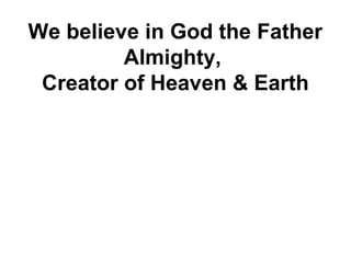 I believe in God the Father | PPT