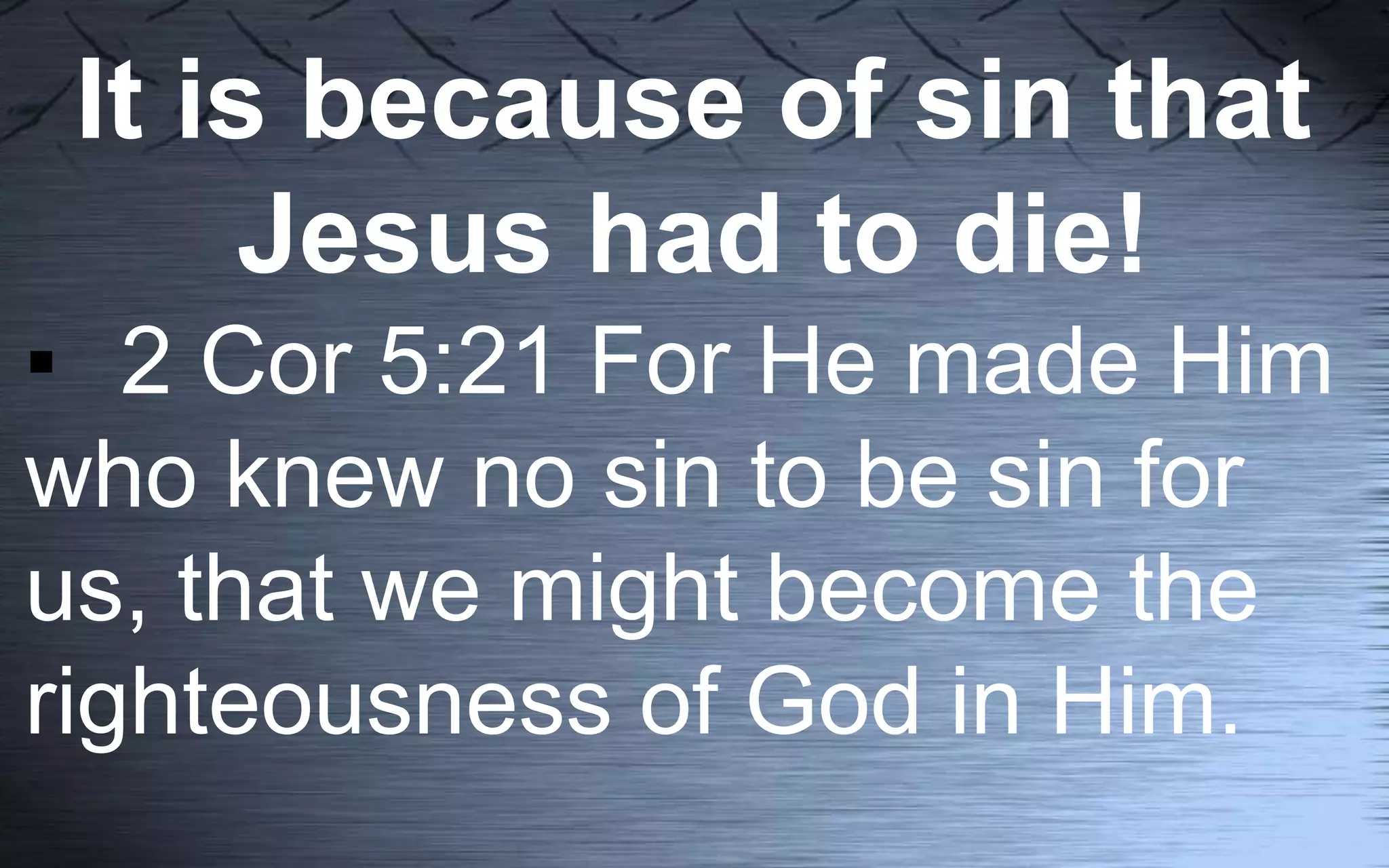 I believe sin is deadly! | PPTX