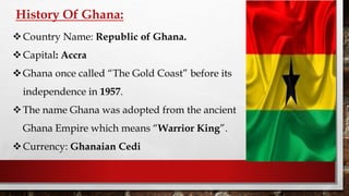 Ibe presentation on ghana culture | PPTX