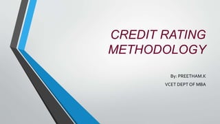 CREDIT RATING METHODOLOGY | PPTX