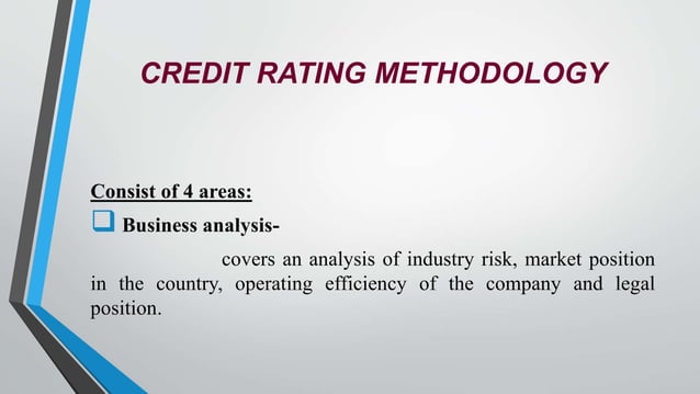 CREDIT RATING METHODOLOGY | PPTX | Business Accounting & Finance | Business