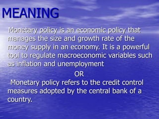 Monetary policy | PPT