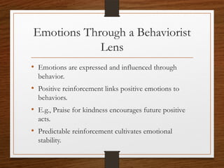 Ibha_Cultivating_Positive_Emotions_Behaviorism.pptx