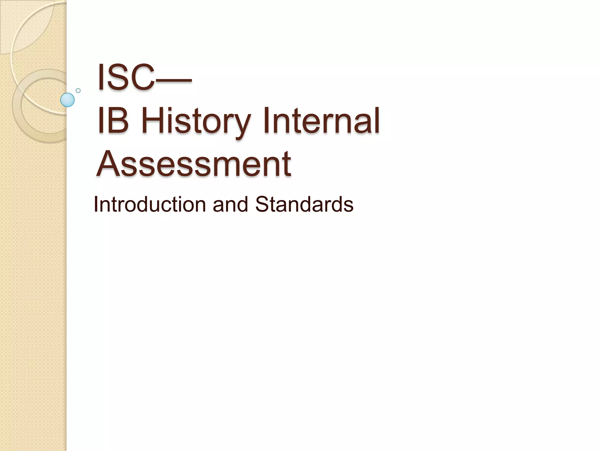 Ib History Internal Assessment--William J. Tolley | PPTX