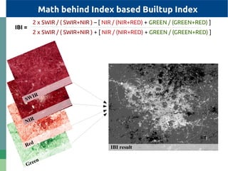 Index based built up index using satellite data | PPT