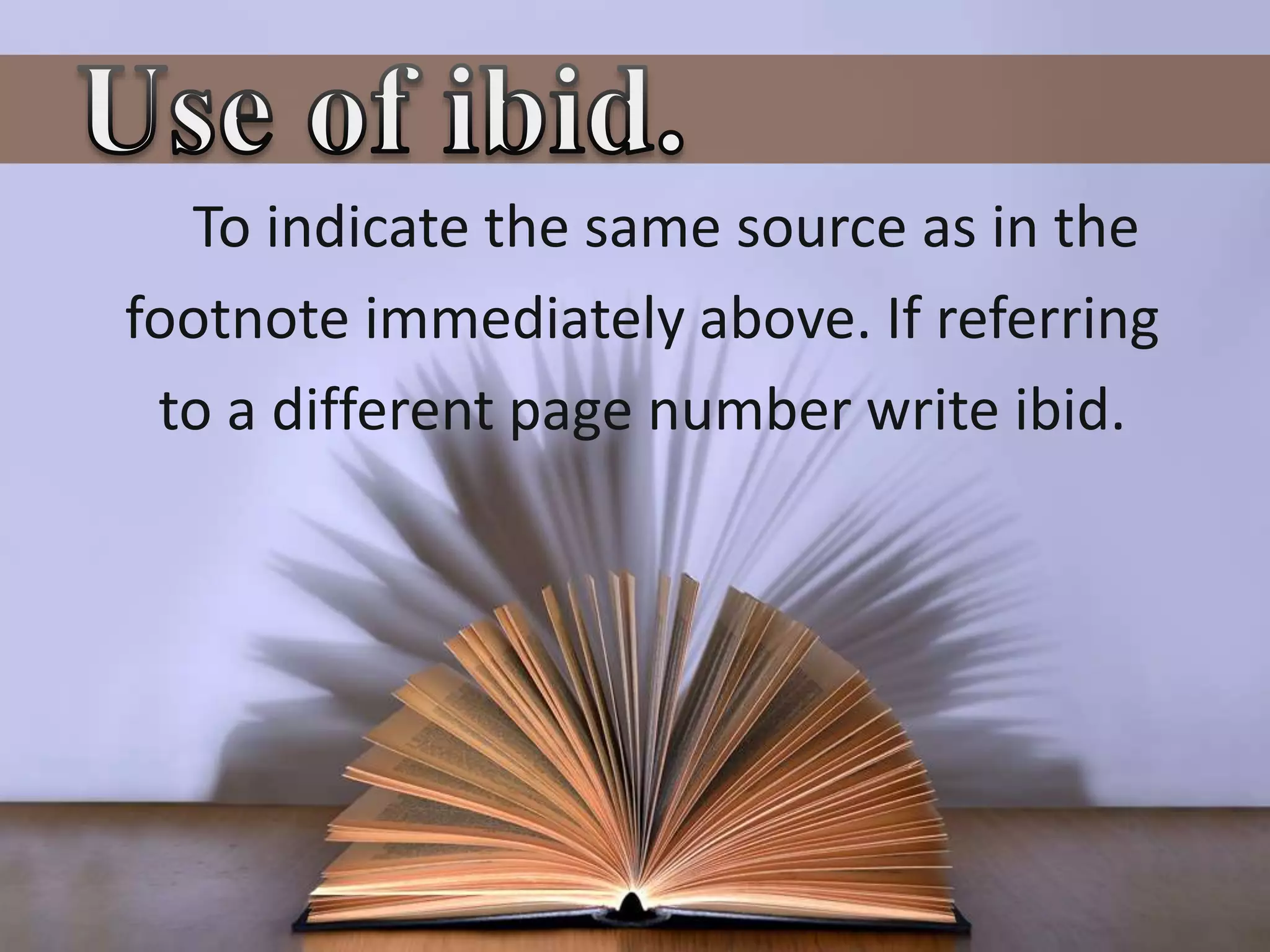 Ibid Footnotes | PPTX