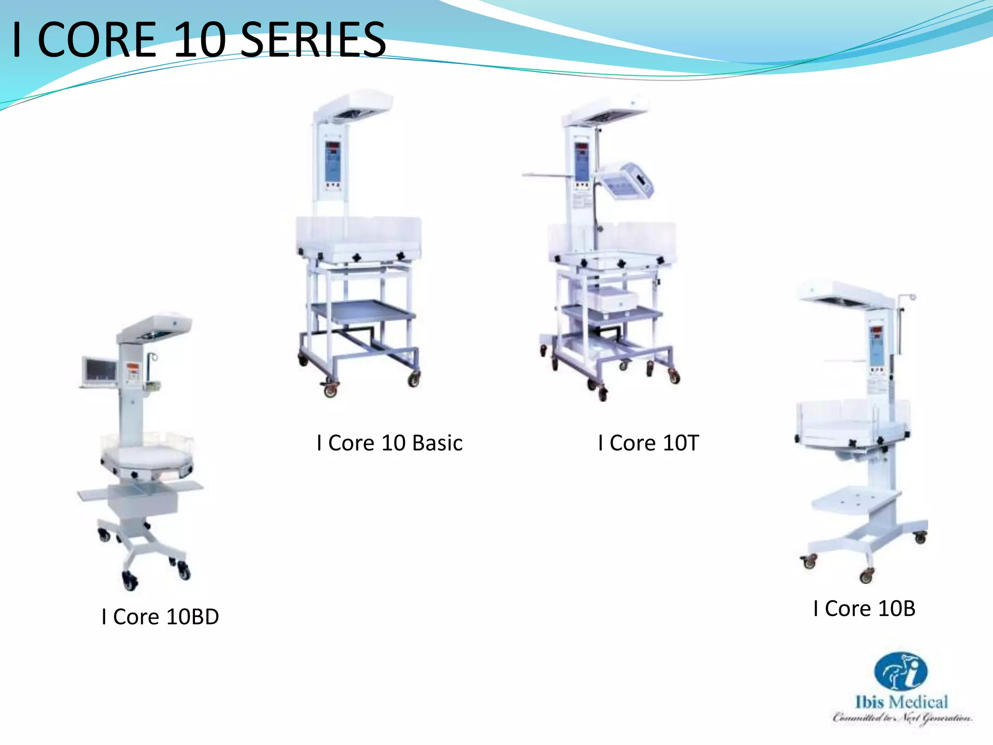 Ibis ppt radiant warmer | PPTX