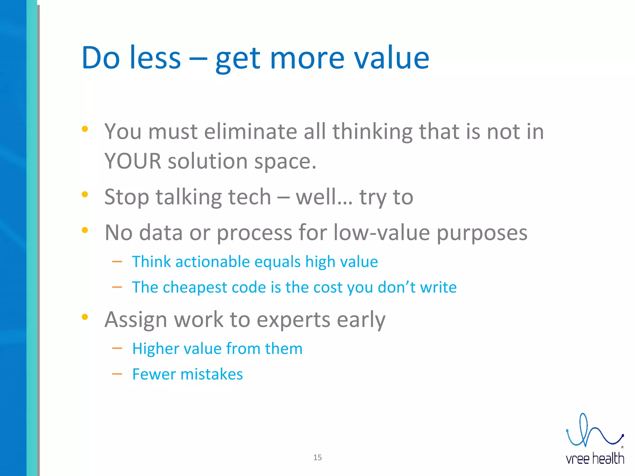 Get faster results and more business value the Vree way | PPT