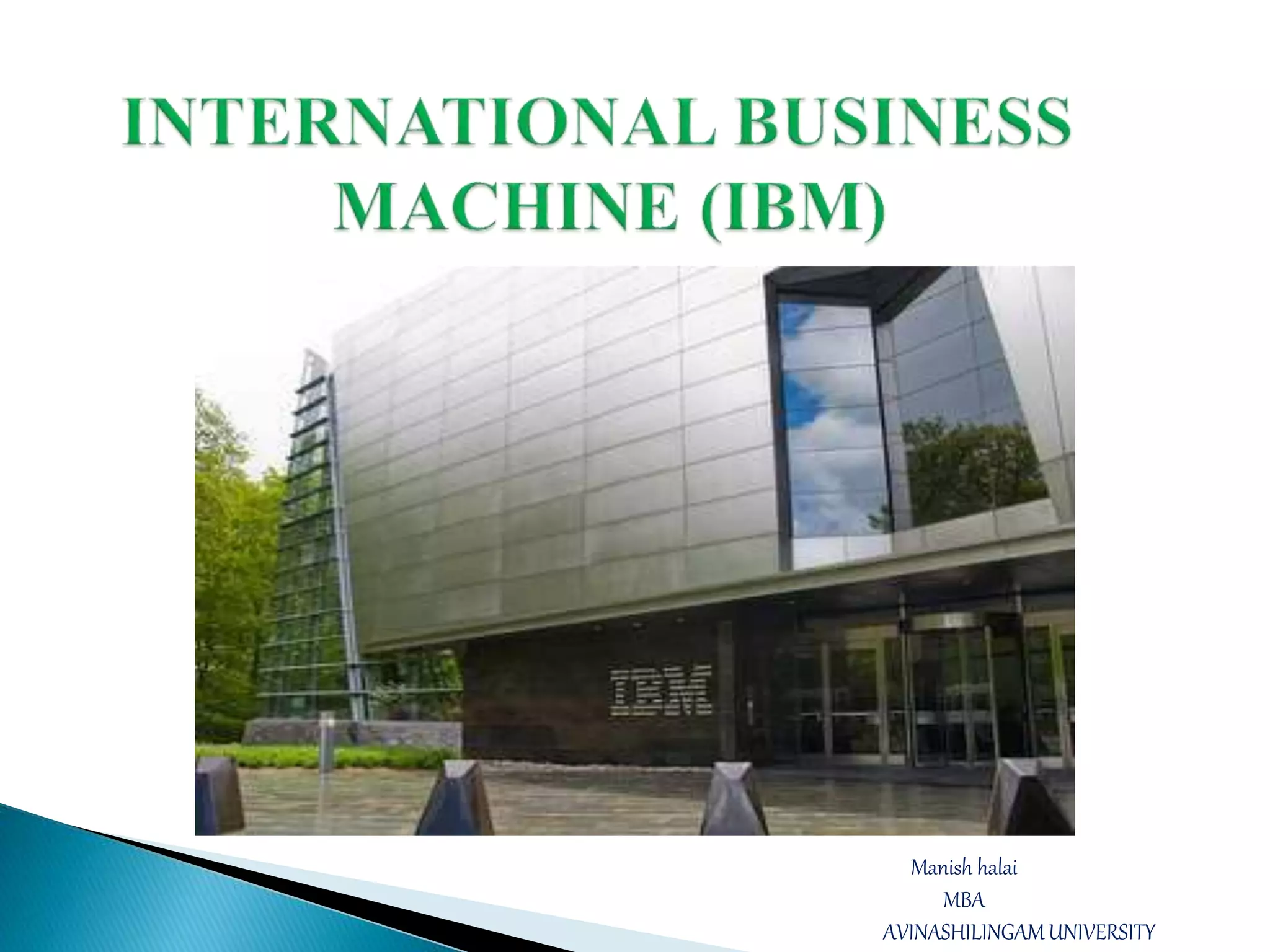 International Business Machine (IBM) | PPTX