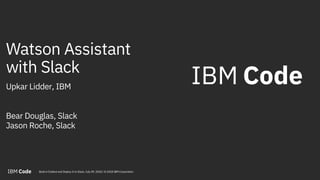 IBM Watson Assistant - Build Chatbot and Deploy to Slack | PDF
