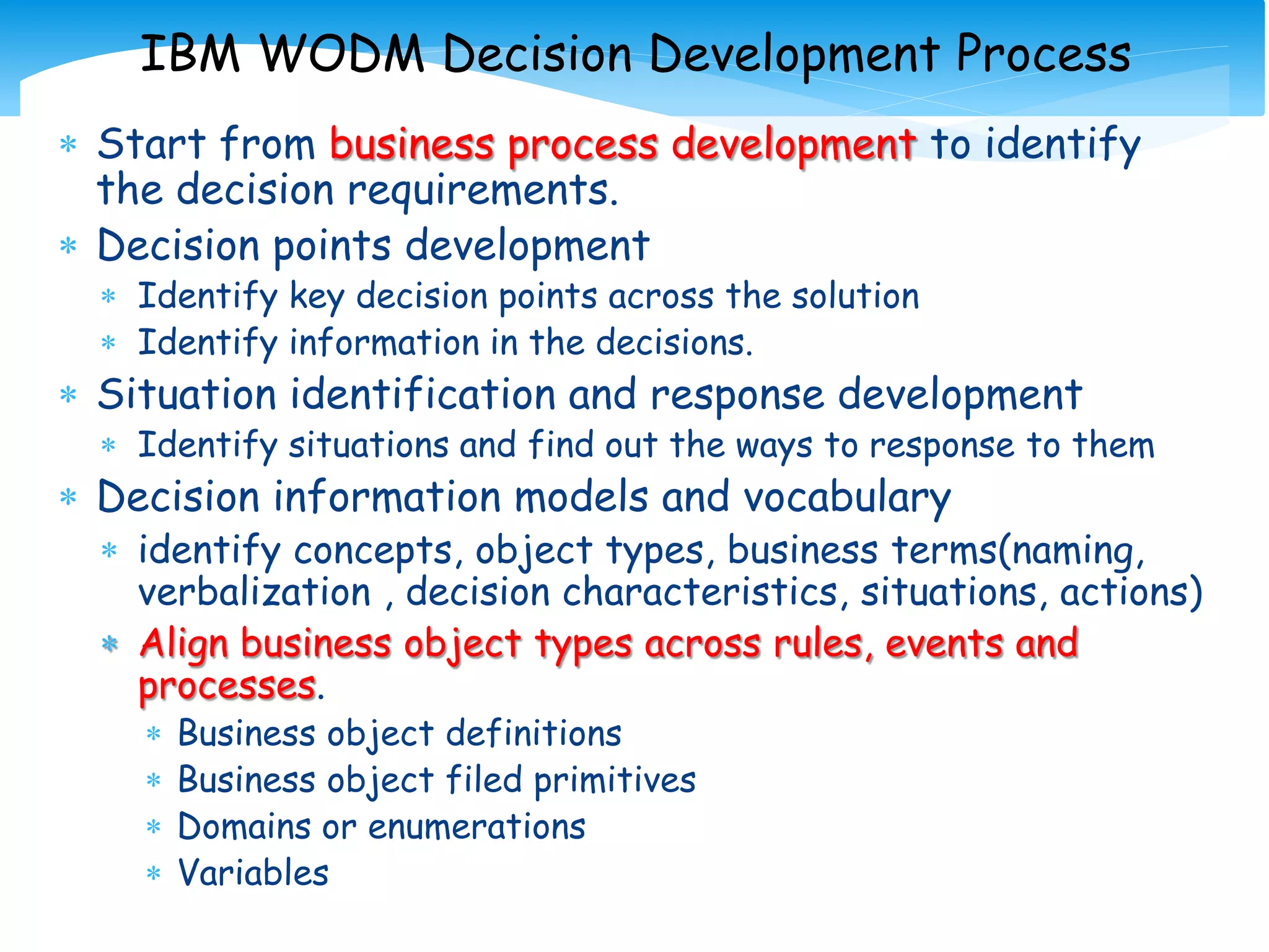 Ibm wodm-developmnet-process | PPT
