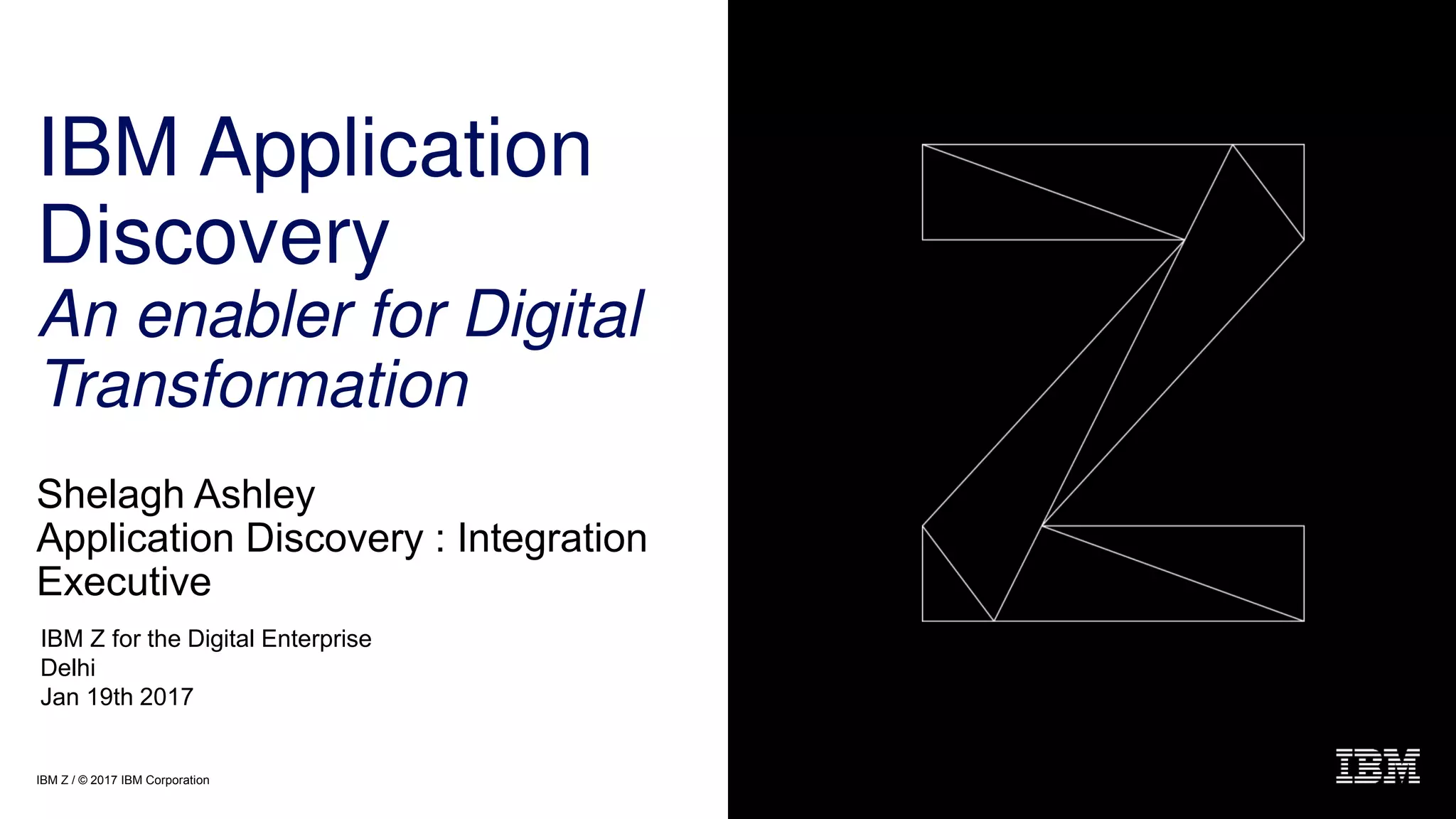 IBM Z for the Digital Enterprise 2018 - IBM ADDI as an Enabler for ...