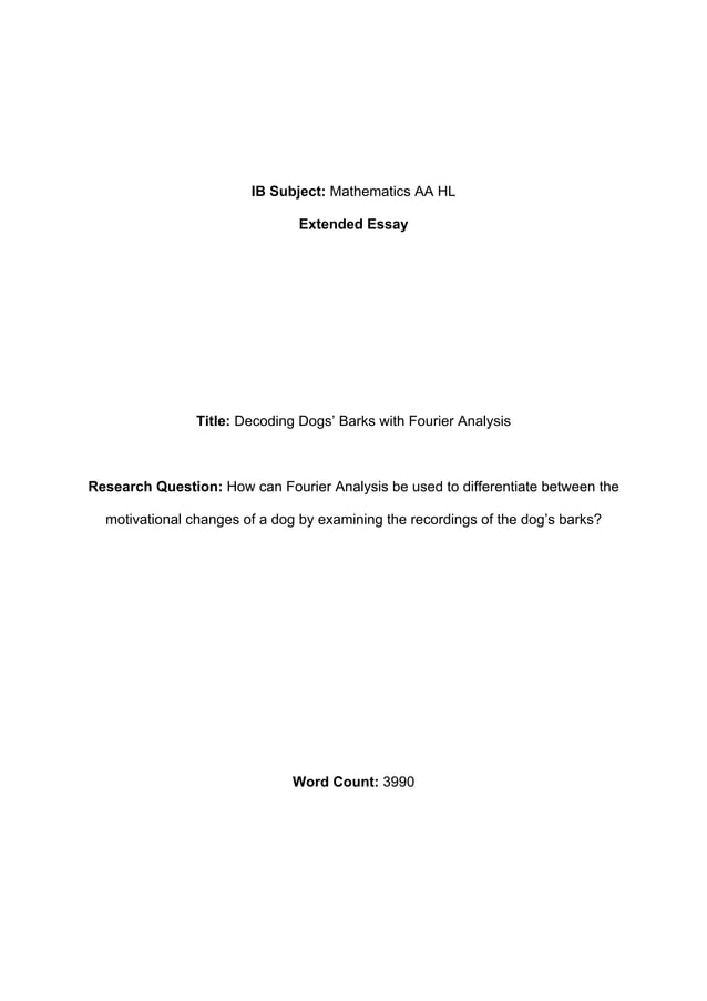 IB Mathematics Extended Essay Decoding Dogs Barks With Fourier Analysis ...