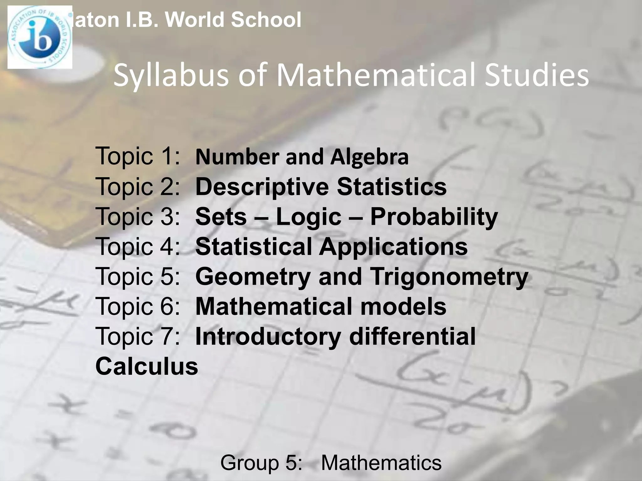 IB Diploma: Group 5 mathematics | PPTX