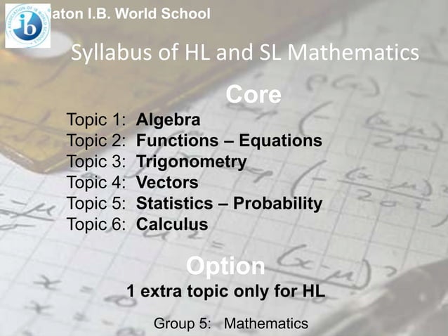 IB Diploma: Group 5 mathematics | PPTX