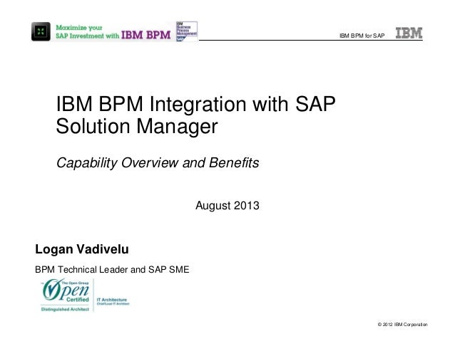 Ibm Bpm Integration With Sap Solution Manager Capability And Benefits 2016