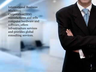 IBM: Case Analysis | PPTX