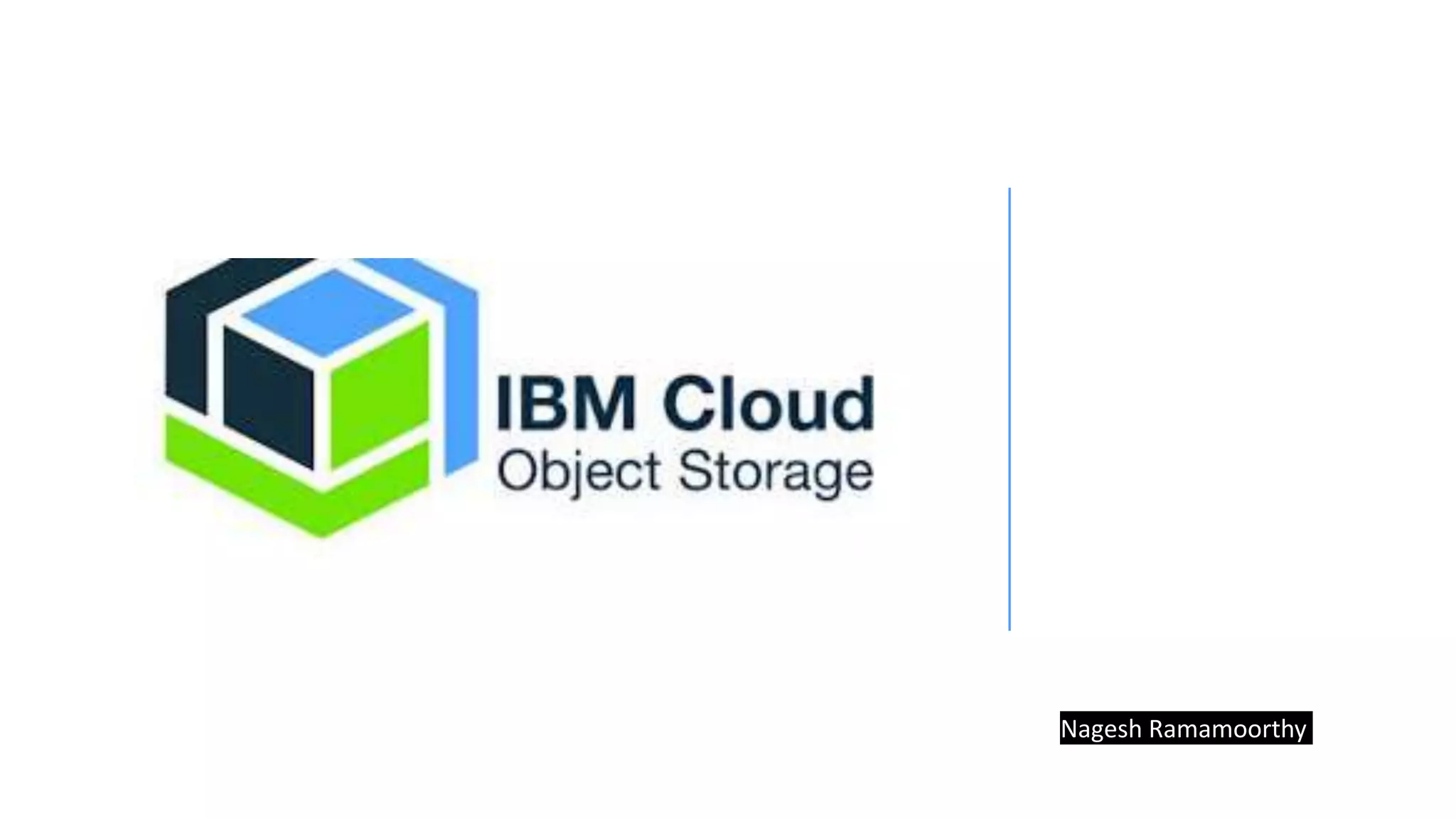 Ibm Cloud Object Storage Ppt
