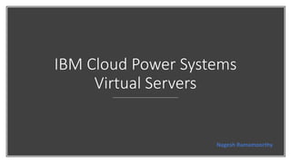 IBM Cloud PowerVS - AIX and IBM i on Cloud | PPT